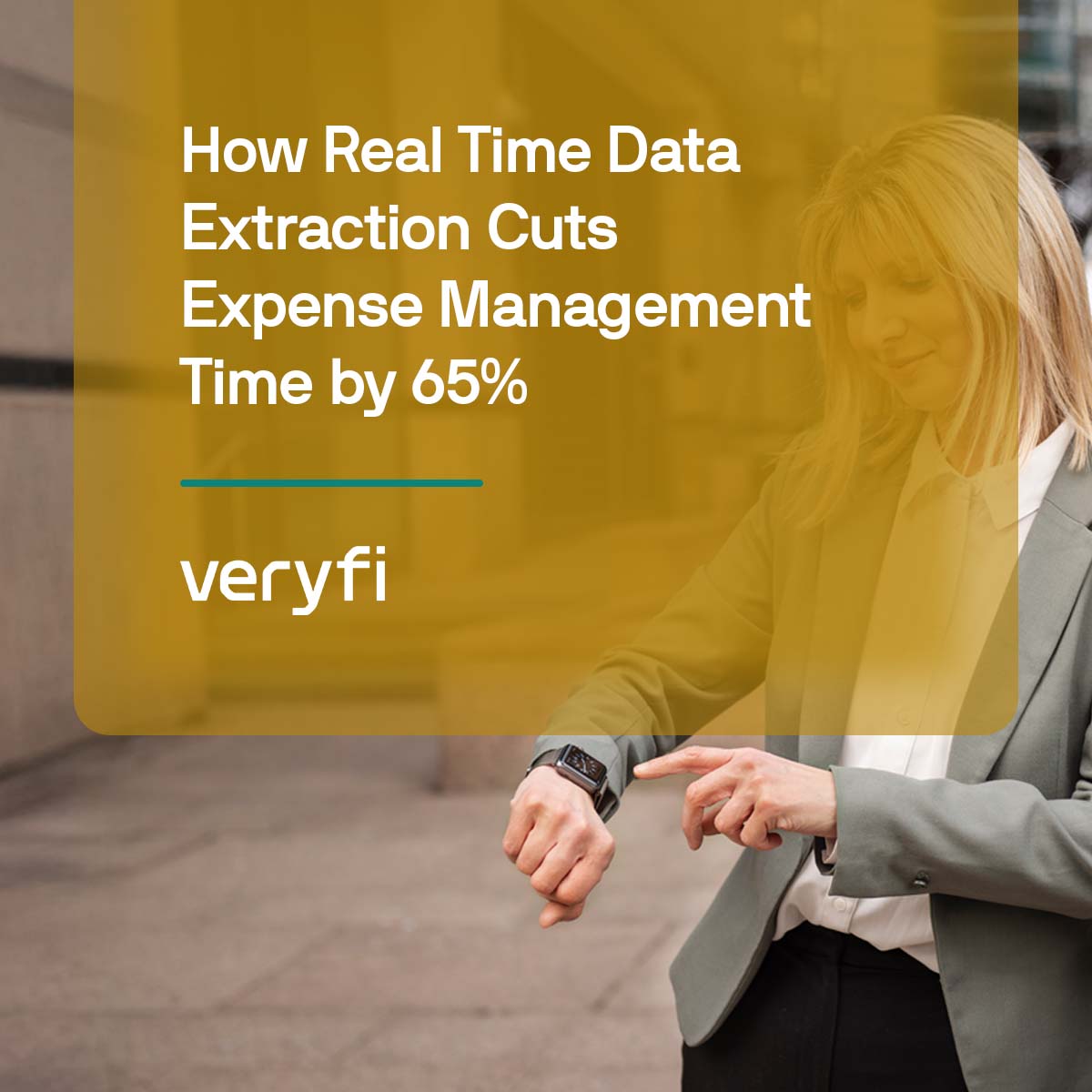 How Real-Time Data Extraction Cuts Expense Management Time by 65% | Veryfi