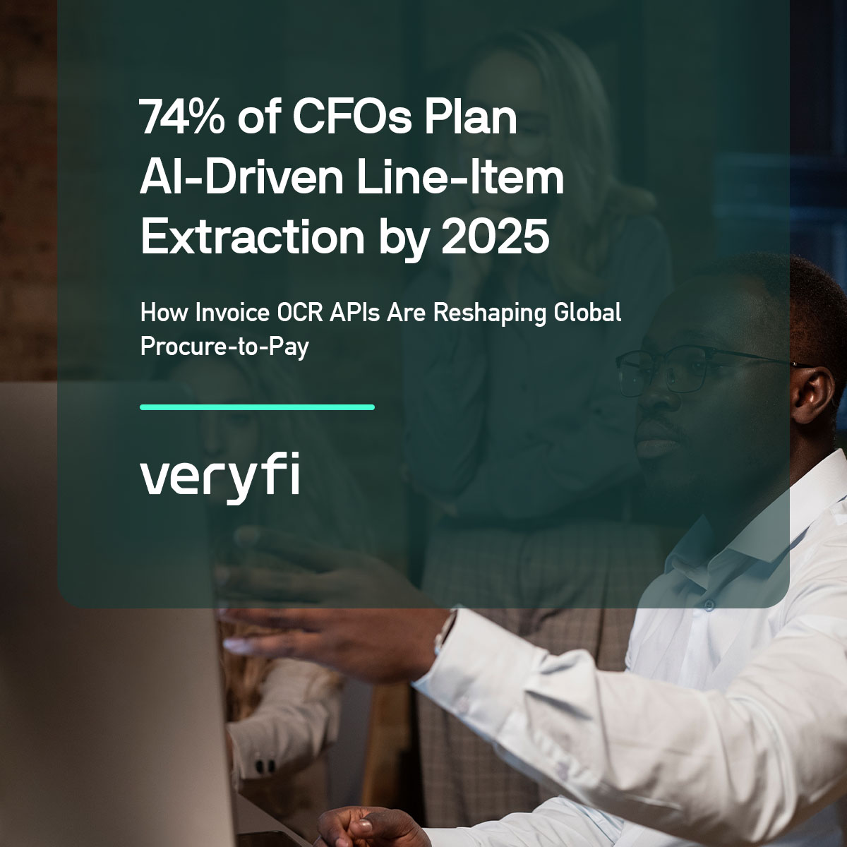 74% of CFOs Plan AI-Driven Line-Item Extraction by 2025—How Invoice OCR APIs Are Reshaping ...